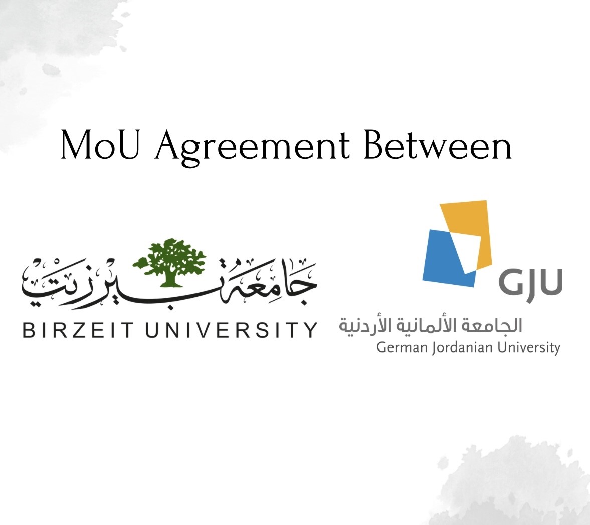 Birzeit University and German Jordanian University sign cooperation ...